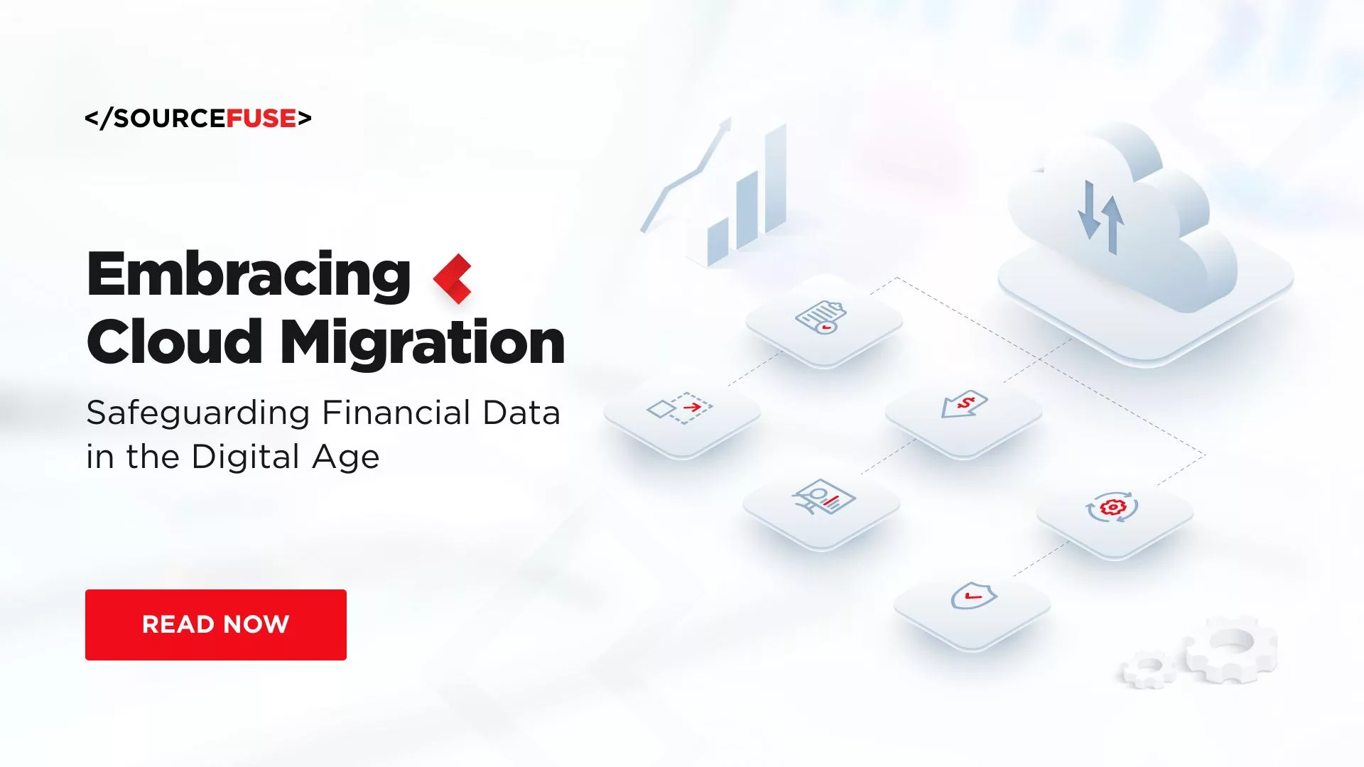 Embracing Cloud Migration: Safeguarding Financial Data in the Digital Age